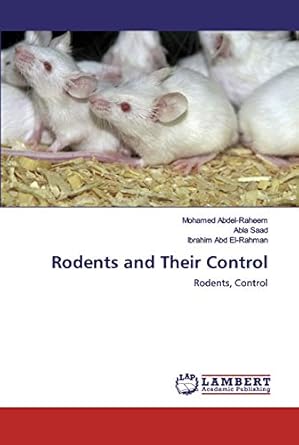 Buy Rodents and Their Control Book Online at Low Prices in India ...