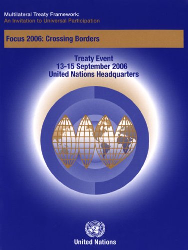 Multilateral Treaty Framework: An Invitation to Universal : United ...