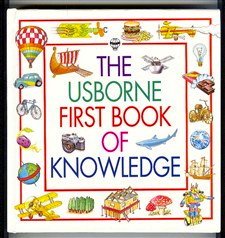 Usborne First Book of Knowledge: Unknown: 9780746022535: Amazon.com: Books