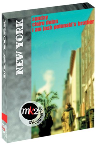 Coffret new york : claire dolan / sunday / I am josh polanski's brother ...