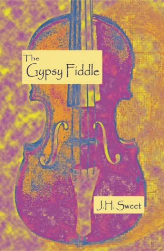 Publication: The Gypsy Fiddle