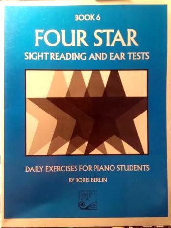 Four Star -Sight Reading and Ear Tests - Book 6: Berlin, Boris ...