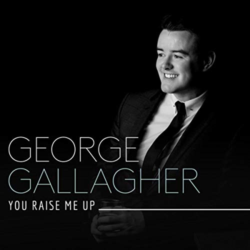 Amazon.com: You Raise Me Up : George Gallagher: Everything Else
