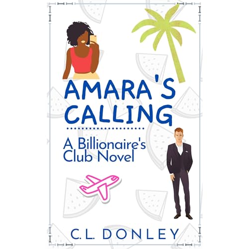 Amazon.com: Amara's Calling: A Billionaire's Club Novel (Audible Audio ...