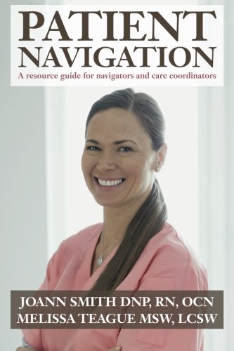 Amazon.com: Patient Navigation: A Resource Guide for Navigators and ...
