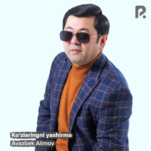 Amazon.com: Ko'zlaring yashirma : Avazbek Alimov: Digital Music