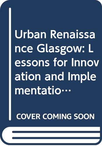 Amazon.com: Urban Renaissance Glasgow: Lessons for Innovation and ...