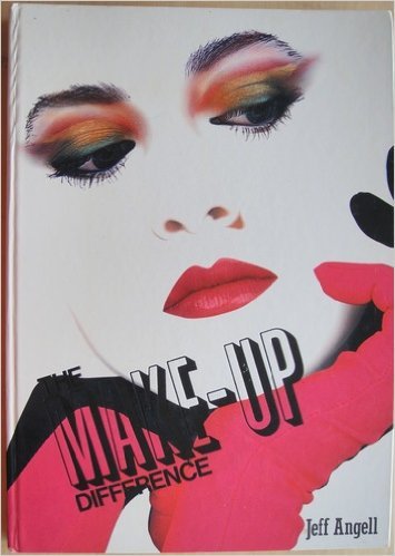 The Make-Up Difference.: Angell, Jeff: Amazon.com: Books