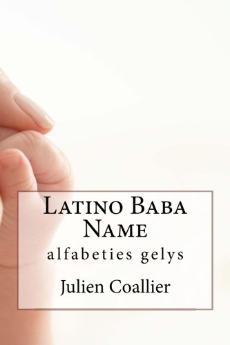 Buy Latino Baba Name: alfabeties gelys (Afrikaans Edition) Book Online ...