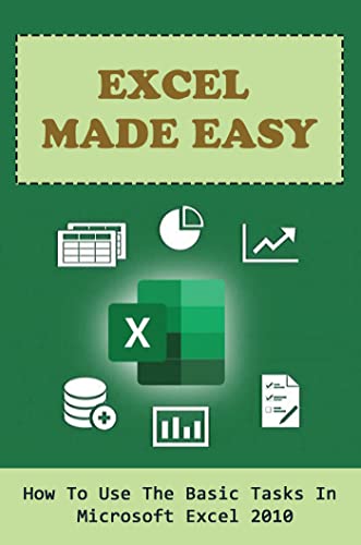 Excel Made Easy: How To Use The Basic Tasks In Microsoft Excel 2010 ...
