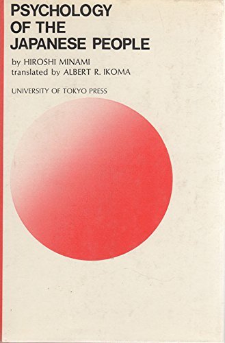 Psychology of the Japanese People: Minami, Hiroshi: 9780802018816 ...