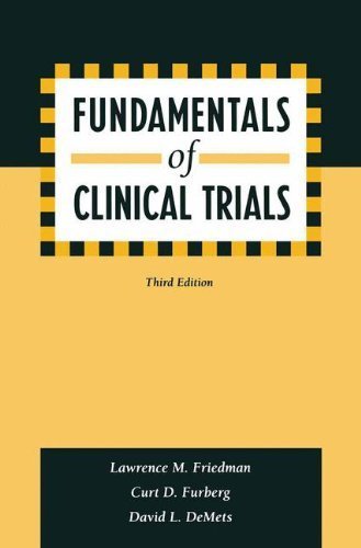 Fundamentals of Clinical Trials by Lawrence M. Friedman (1998-08-13 ...