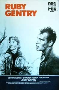 Amazon.com: Ruby Gentry : King Vidor, Jennifer Jones, Charlton Heston ...