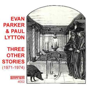 Three Other Stories: Evan Parker & Paul Lytton: Amazon.in: Music}