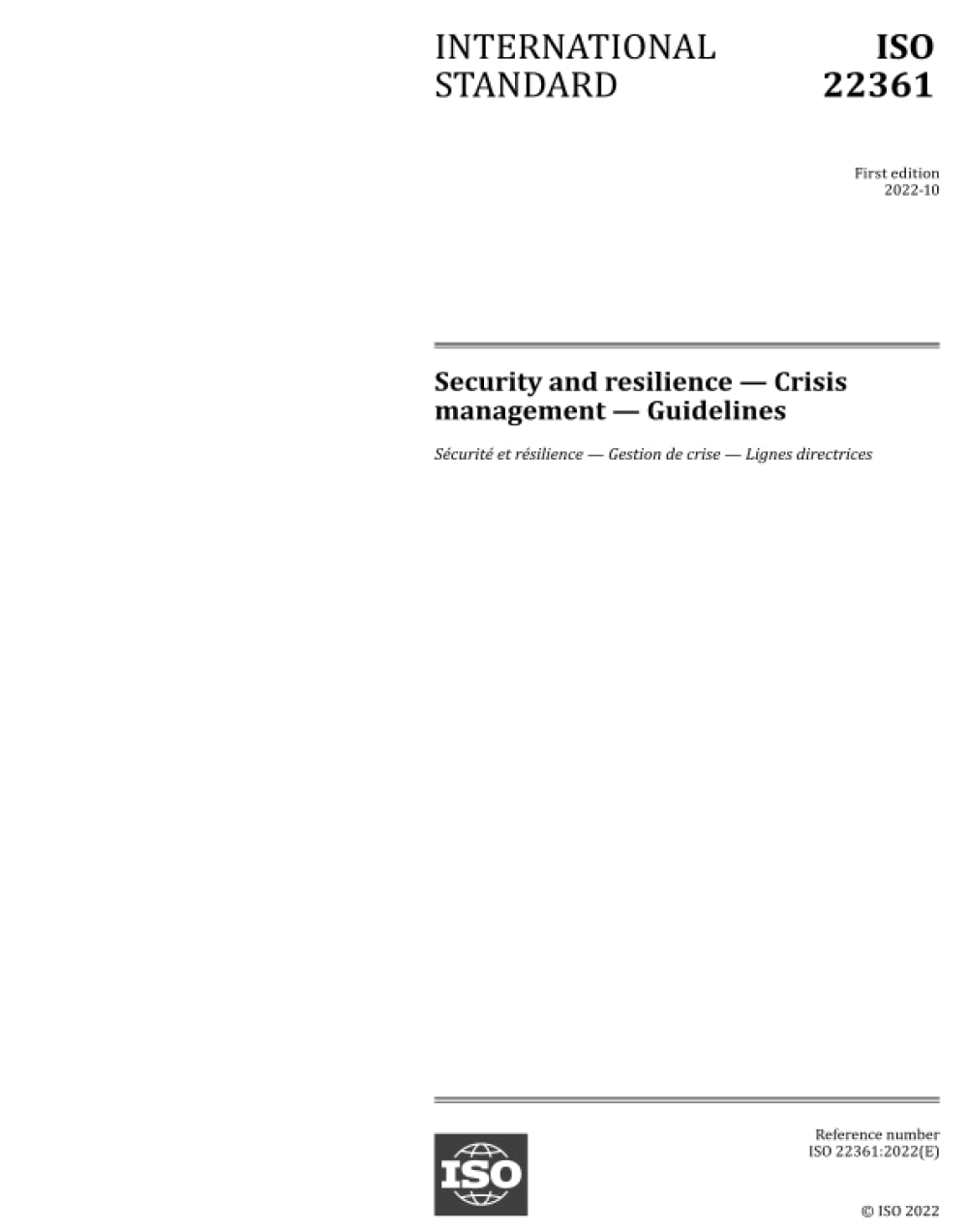 ISO 22361:2022, First Edition: Security and resilience - Crisis ...