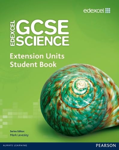 Edexcel GCSE Science: Extension Units Student Book: Amazon.co.uk ...