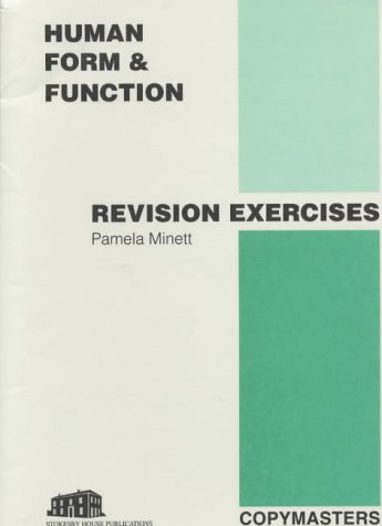 Human Form and Function: Revision Exercises: 9780951449004: Books ...