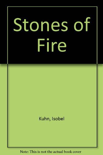 Amazon.com: Stones of Fire: Isobel Kuhn: Books