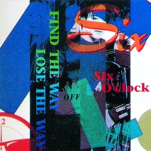 Find the Way Lose the Way: Six O'Clock: Amazon.es: CD y vinilos}