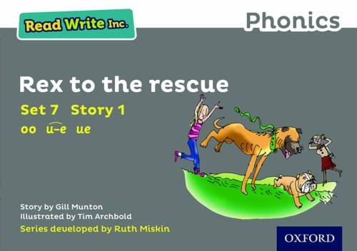 Read Write Inc. Phonics: Rex to the Rescue (Grey Set 7 Storybook 1 ...