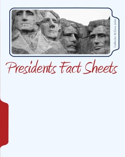 Presidents Fact Sheets (United States History): Jaime, Mrs Catherine ...