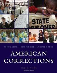American Corrections 8th (eighth) edition: Todd R. Clear: 8581000056010 ...