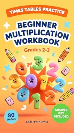 Times Tables Practice: Beginner Multiplication Workbook (Grades 2–3 ...