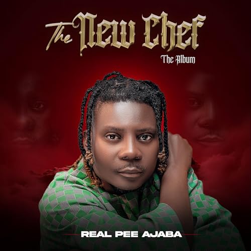 The New Chef by Real Pee Ajaba on Amazon Music - Amazon.co.uk