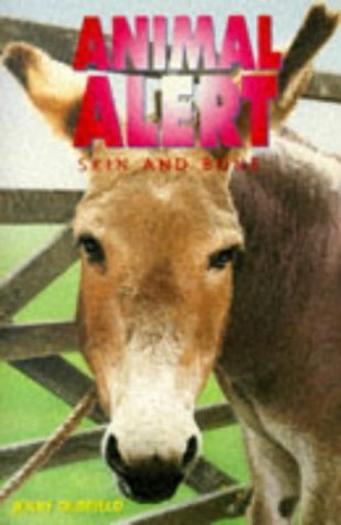 Animal Alert 5 Skin And Bone: No. 5 (Animal Alert S.): Amazon.co.uk ...