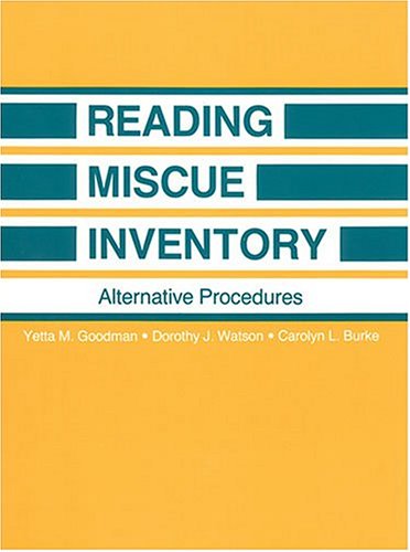 Amazon.com: Reading Miscue Inventory: Alternative Procedures ...