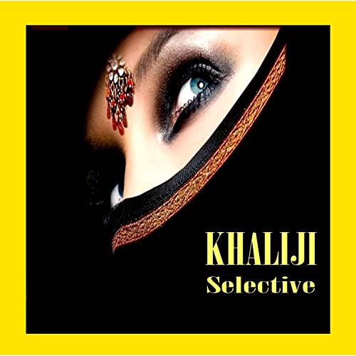 Amazon Music - KhalijiのSelective - Amazon.co.jp