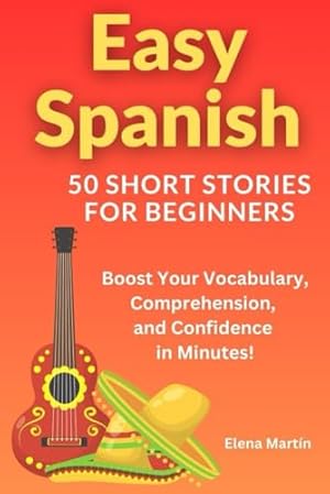 Short Stories in Spanish for Beginners: Richards, Olly: 9781473683259 ...