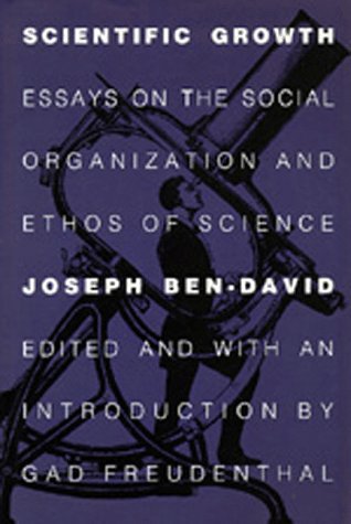 Amazon.com: Scientific Growth: Essays on the Social Organization and ...
