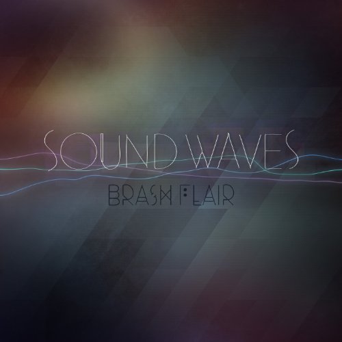 Amazon.com: Sound Waves : Brash Flair: Digital Music