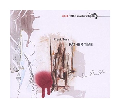 Tusa, Frank - Father Time (Dig) - Amazon.com Music