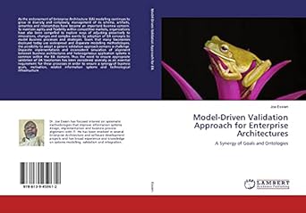 Model-Driven Validation Approach for Enterprise Architectures: A Synergy of Goals and Ontologies ...