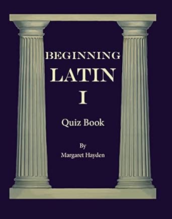 Beginning Latin I Quiz Book: unknown author: Amazon.com: Books