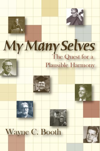 My Many Selves: The Quest for a Plausible Harmony: Booth, Wayne C ...