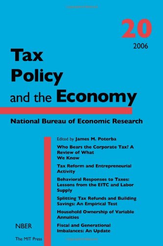 Tax Policy And the Economy (Tax Policy & the Economy, 20): Poterba ...