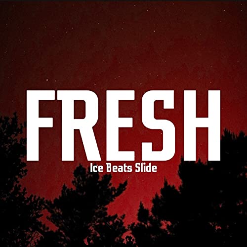 FRESH de Ice Beats Slide en Amazon Music Unlimited