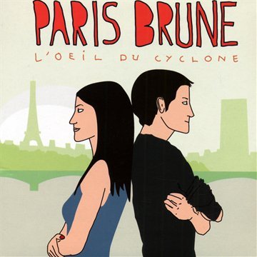 L'Oeil du Cyclone: Pierre Legay, Paris Brune, Heinrich Benoît, Pierre ...