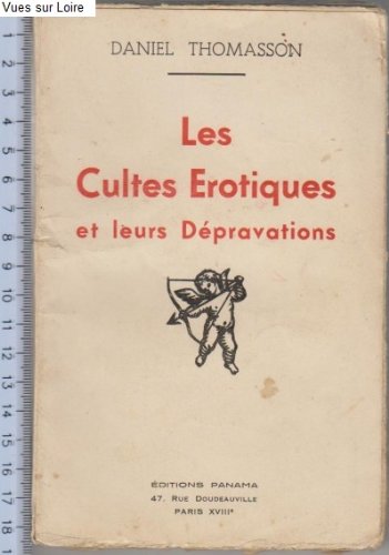 Amazon.com: Les cultes Erotiques et leurs depravations: Daniel ...