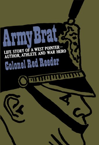 Army Brat - Kindle edition by Reeder, Colonel Red. Children Kindle ...