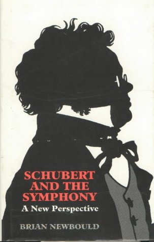 『Schubert and the Symphony: A New Perspective』｜感想・レビュー - 読書メーター
