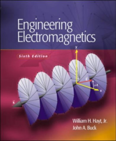 Engineering Electromagnetics: Hayt, William H. & Buck, John A ...