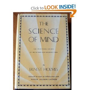 Science of Mind: Holmes, Ernest: Amazon.com: Books