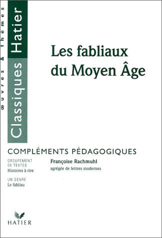 Amazon.co.jp: Les Fabliaux du Moyen Age. Compléments pédagogiques : 本