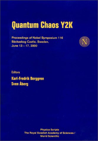 『Quantum Chaos Y2K: Proceedings of Nobel SymposiumBackaskog, - 読書メーター