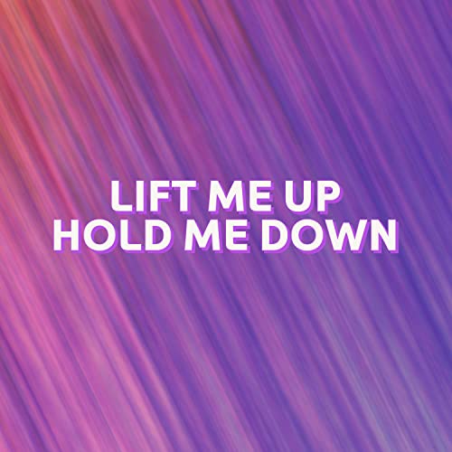 Play Lift Me Up Hold Me Down by JW Velly on Amazon Music Unlimited