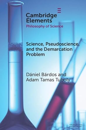 Science, Pseudoscience, and the Demarcation Problem : Tuboly, Adam ...
